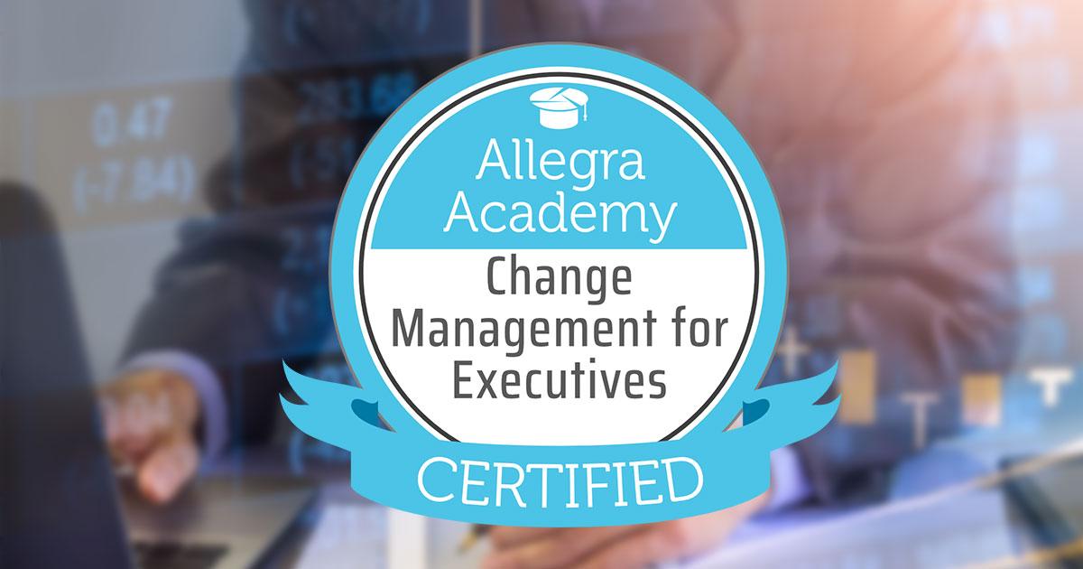 Certified Change Management for Executives Workshop